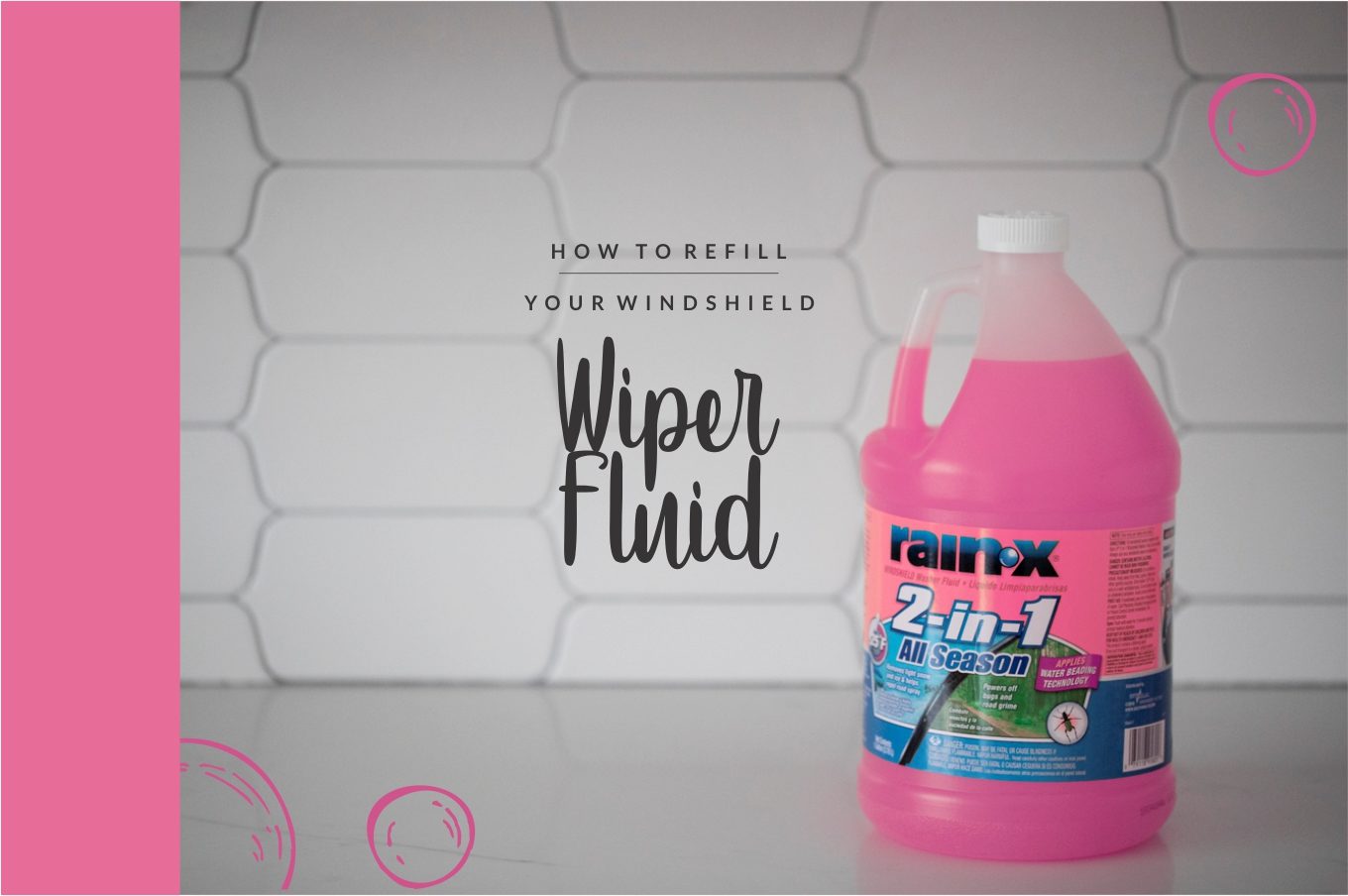 Basics: How to Refill Your Windshield Wiper Fluid - Between Carpools